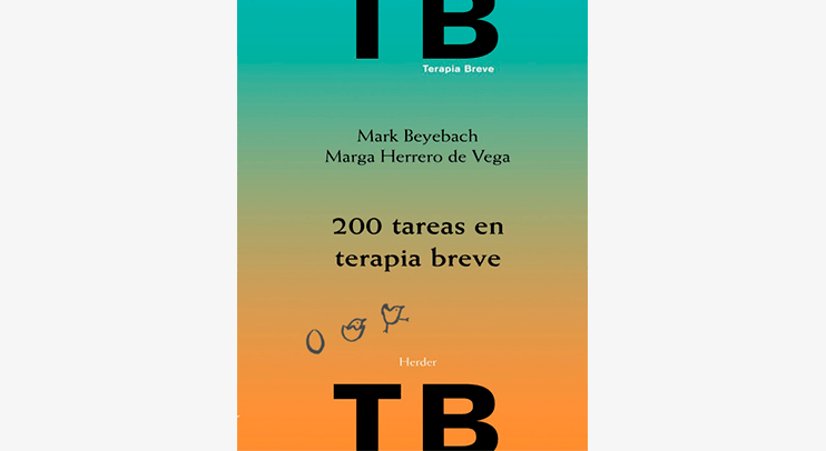 200 tareas en terapia breve (Mark Beyebach y Marga Herrero de Vega)